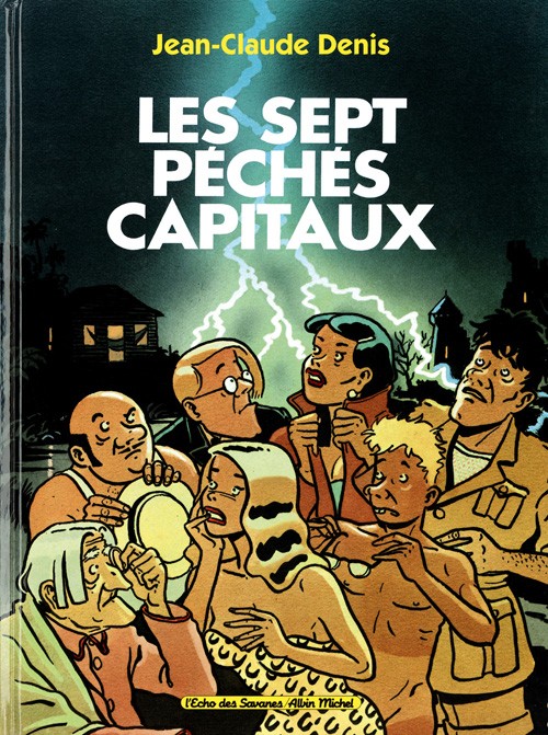 Les Sept péchés capitaux / Albin Michel / Echo des Savanes (L') / Denis ... Les Sept péchés capitaux / Albin Michel / Echo des Savanes (L') / Denis ...