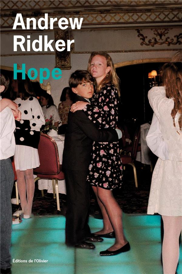 Hope / Olivier / Andrew Ridker / Andrew Ridker •• go4book.com