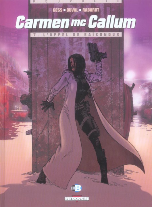Carmen Mc Callum - tome 7 : L'appel de Baïkonour / Delcourt / Duval Fred / Gess •• go4book.com
