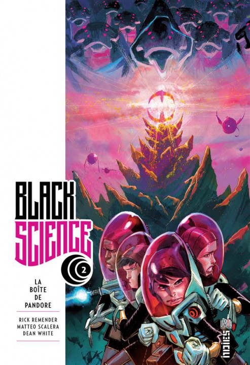 Black science - tome 2 / Urban Comics / Remender Rick / Scalera Matteo ...