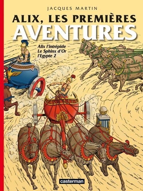 Alix - L'intégrale - tome 1 : Les premières aventures / Casterman ...