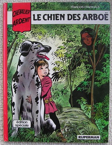 Chevalier Ardent : Le chien des Arböe / Rijperman / Craenhals François ...
