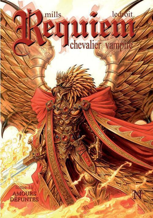 Requiem - Chevalier Vampire - tome 11 : Amours défuntes / Nickel ...