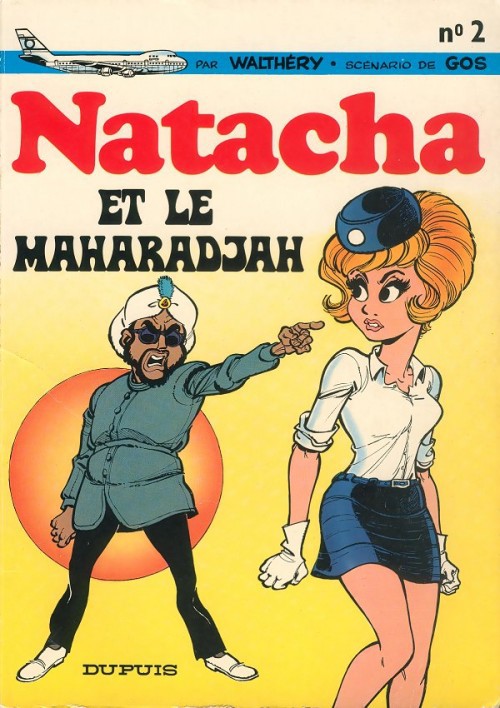 Natacha - tome 2 : Natacha et le Maharadjah / Dupuis / Gos / Walthéry ...