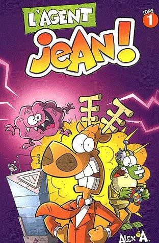 L'agent Jean ! - tome 1 : Le cerveau de l'apocalypse / Presse Aventures ...