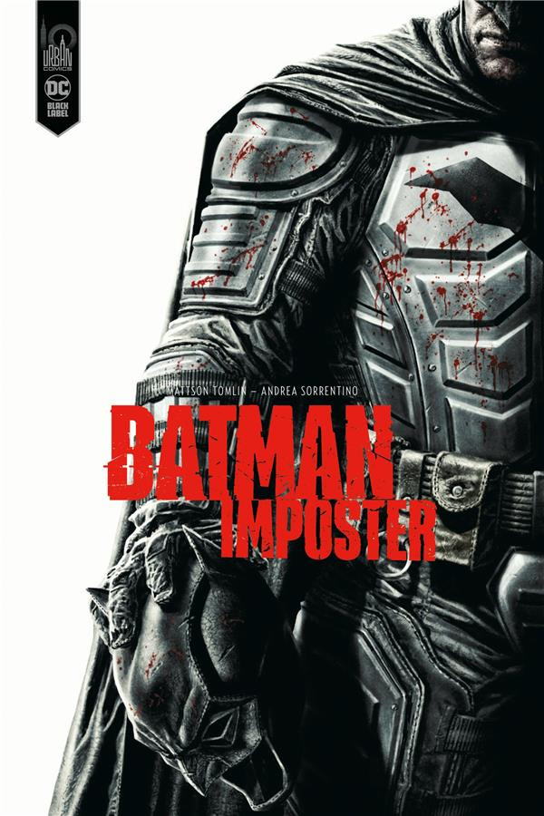 Batman Imposter / Urban Comics / Sorrentino Andrea / Tomlin Mattson ...