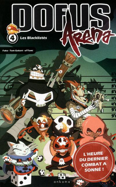 Dofus Aréna - tome 4 : Les blacklistés / Ankama / Devos Nicolas / Bretzner Jérome •• go4book.com
