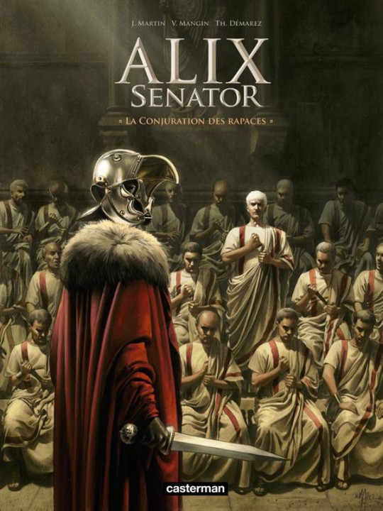 Alix Senator - tome 3 : La conjuration des rapaces / Casterman / Mangin ... Alix Senator - tome 3 : La conjuration des rapaces / Casterman / Mangin ...