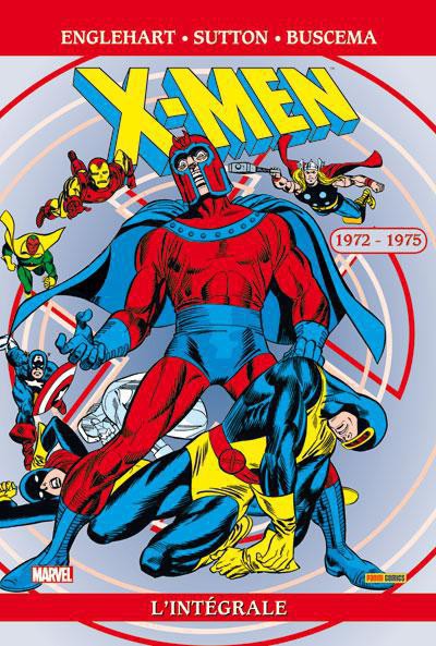 X-Men - L'intégrale - tome 23 : 1972-1975 / Panini / Collectif / Collectif •• go4book.com