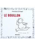 Le Petit Nicolas : Le Bouillon / IMAV éditions / Goscinny René / Sempé ...